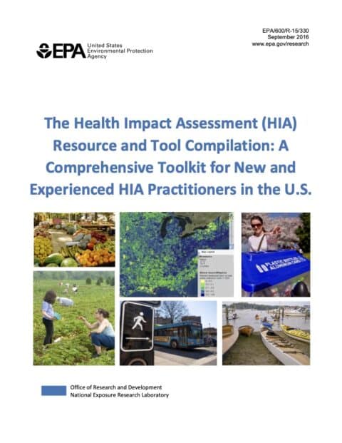 The Health Impact Assessment (HIA) Resource and Tool Compilation ...